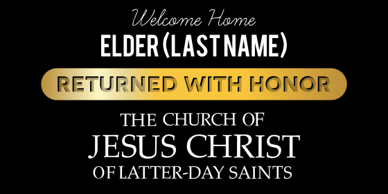 LDS Missionary Banners & Signs - Customizable | Signs.com