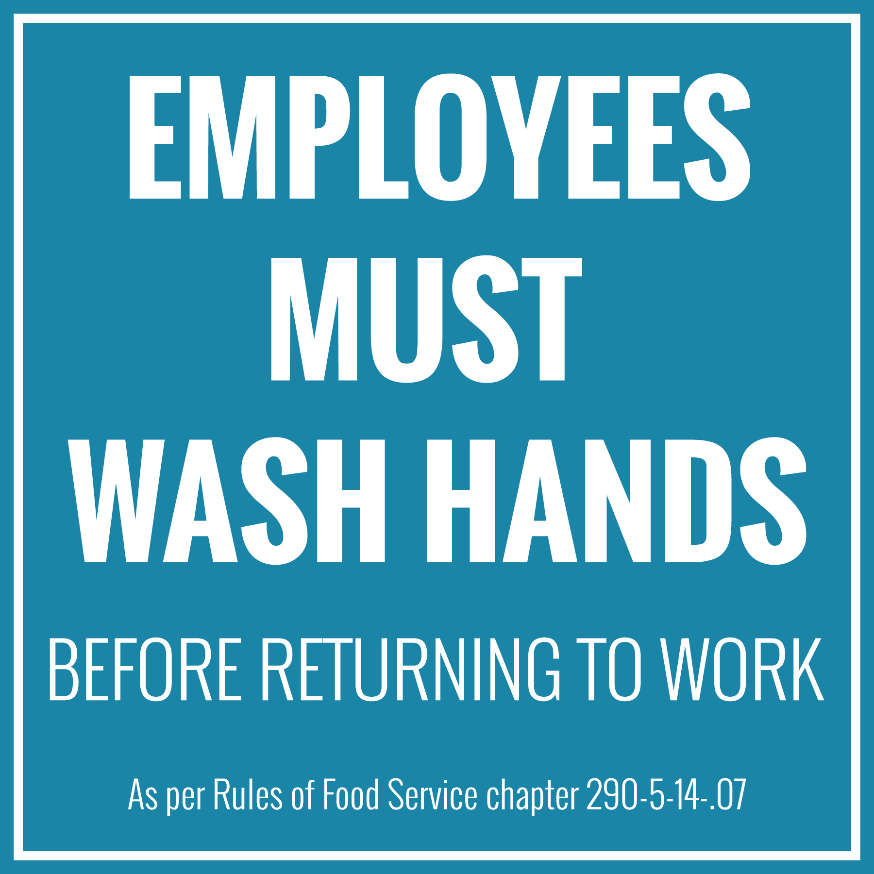 Handwashing Sign Laws For All 50 States | Signs.com Blog