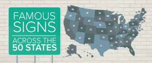 Famous Signs Across The 50 States | Signs.com Blog