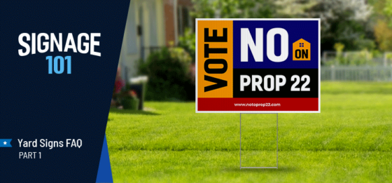 Yard Signs FAQ Part 1 - Signage 101 | Signs.com Blog